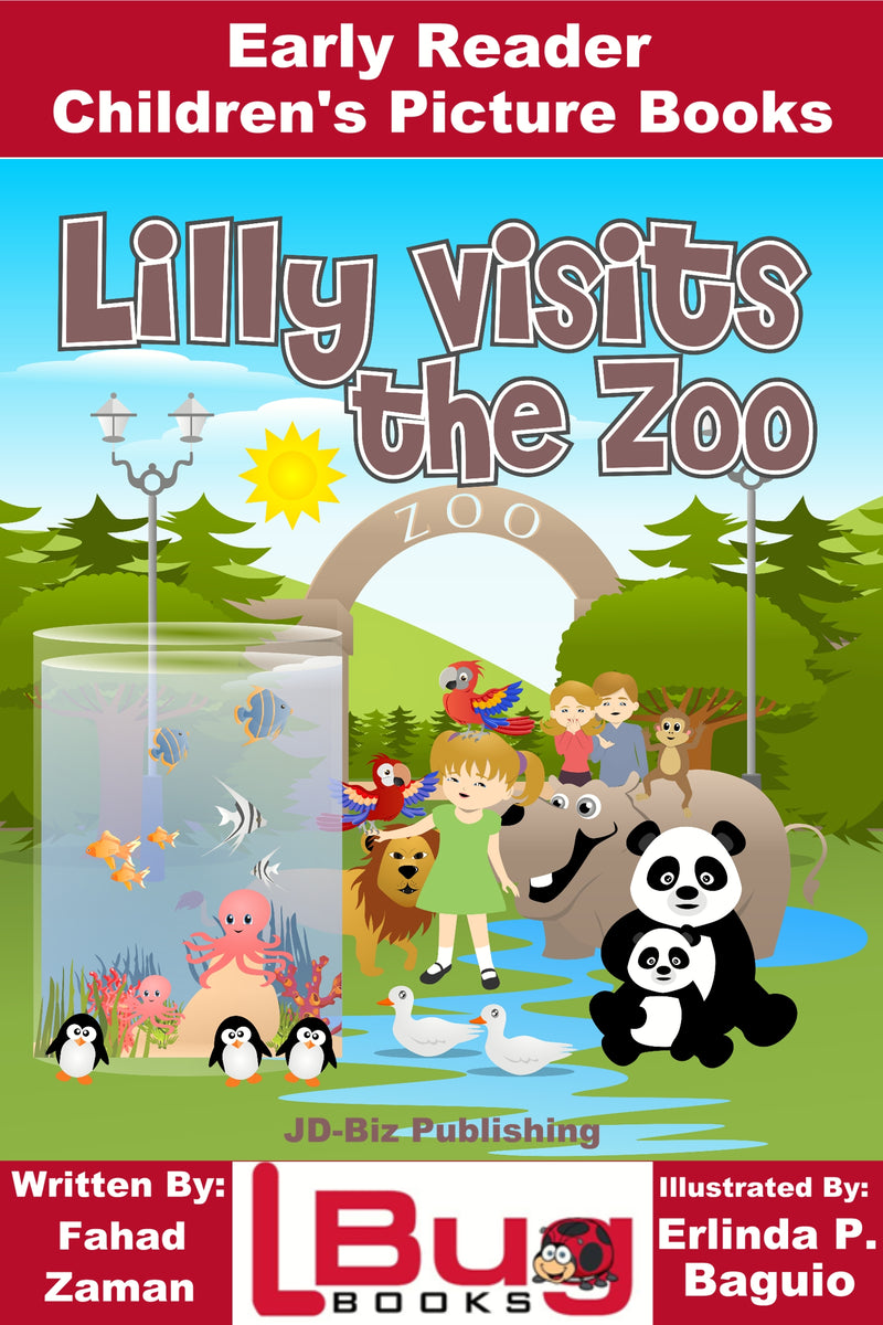 Lilly visits the Zoo - Early Reader - Children's Picture Books – Mendon ...