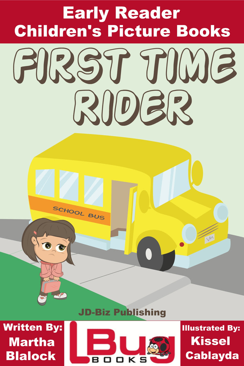 First Time Rider - Early Reader - Children's Picture Books – Mendon ...
